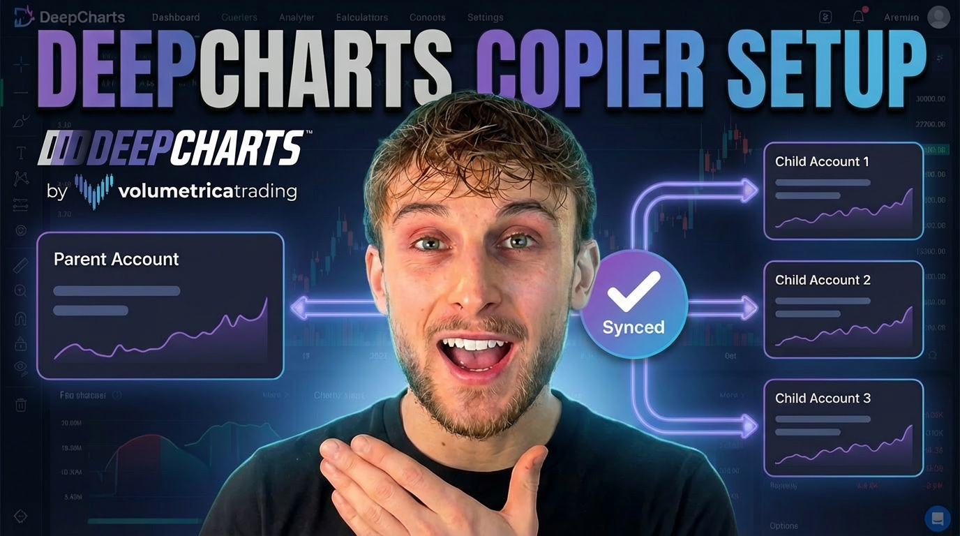 DeepCharts Trade Copier Setup: Trade Multiple Funded Accounts ...